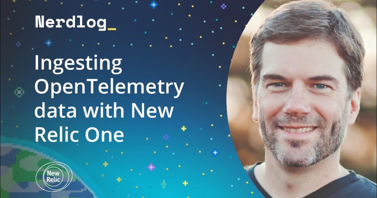 Nerdlog Roundup Opentelemetry Real User Monitoring Data Dropping And Logs New Relic 3310