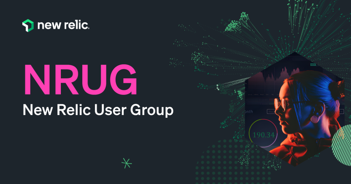 New Relic User Group (NRUG) Bangalore | New Relic